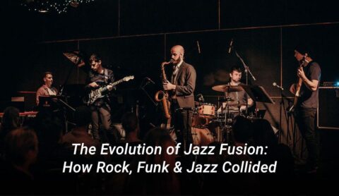 What Is Jazz Fusion? A Brief History of Jazz Fusion